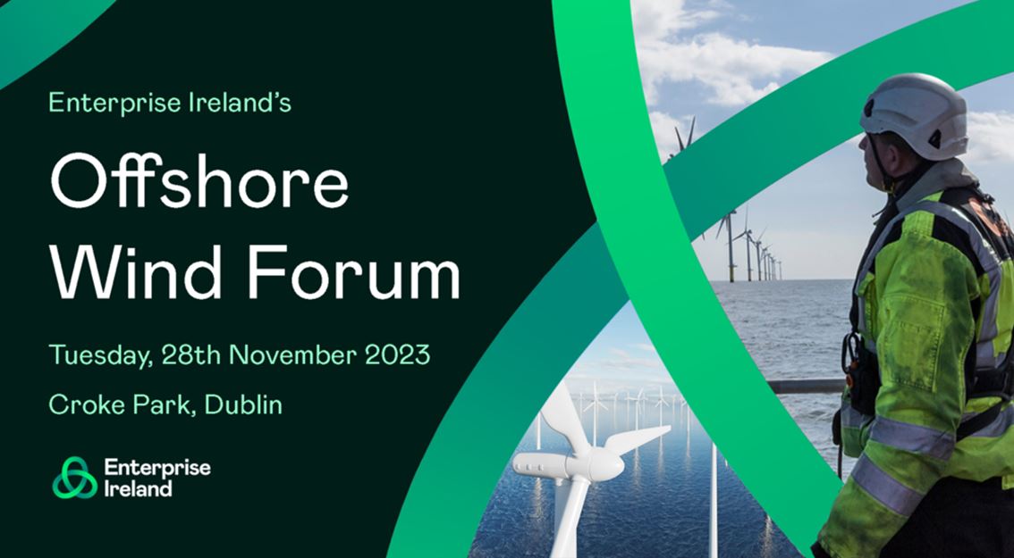 Enterprise Ireland Offshore Wind Forum 2023 | Marine Ireland